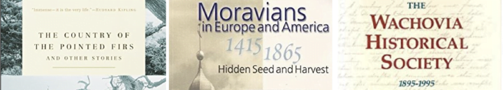 Moravian Missionaries - Wachovia Historical Society